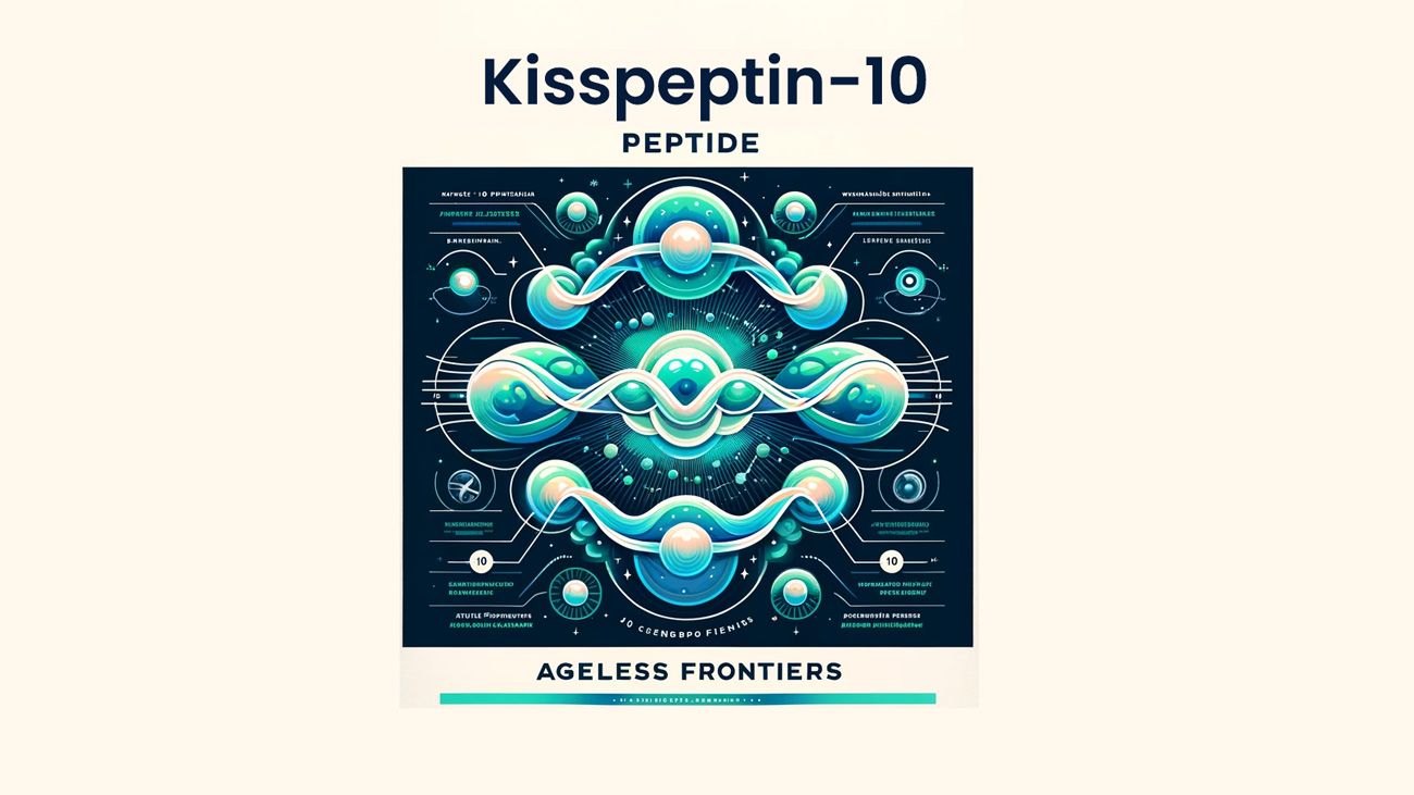 Kisspeptin-10 Peptide - Naturally Boosts Testosterone and Sex Drive Kisspeptin-10 Peptide - Naturally Boosts Testosterone and Sex Drive